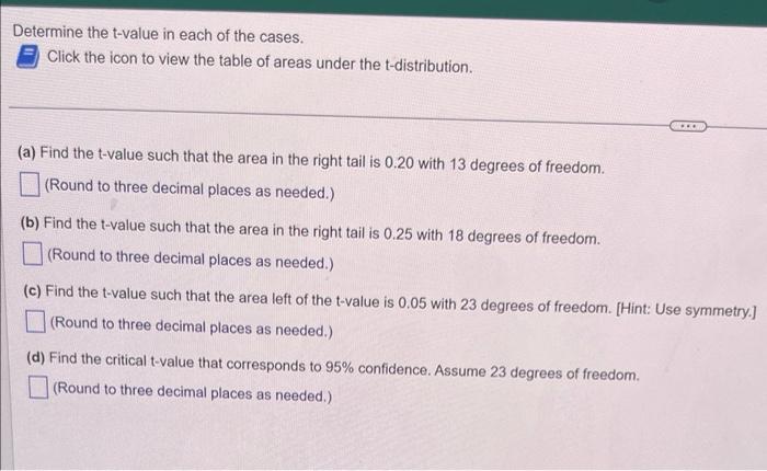 Solved Determine the t-value in each of the cases. Click the | Chegg.com