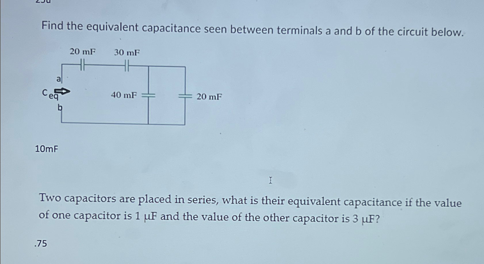Solved Find the equivalent capacitance seen between | Chegg.com