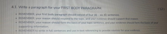 Solved 4.1. ﻿Write a paragraph for your FIRST BODY | Chegg.com