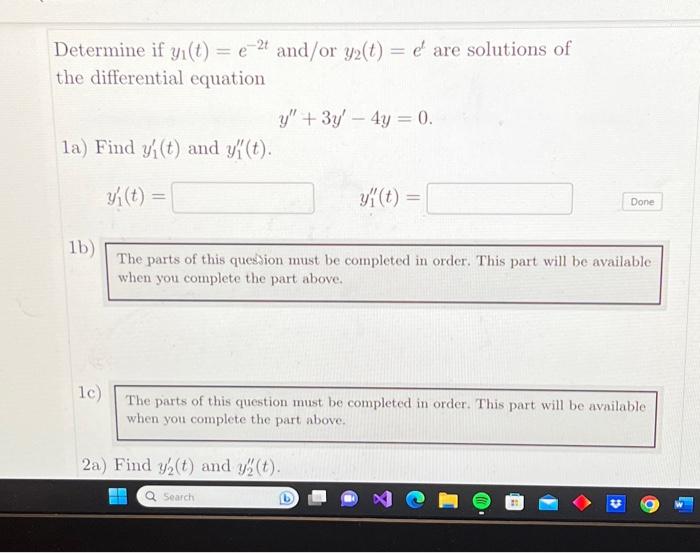 Solved Determine if y(t) = e-2t and/or y2(t) = et are | Chegg.com
