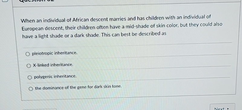 Solved When an individual of African descent marries and has | Chegg.com