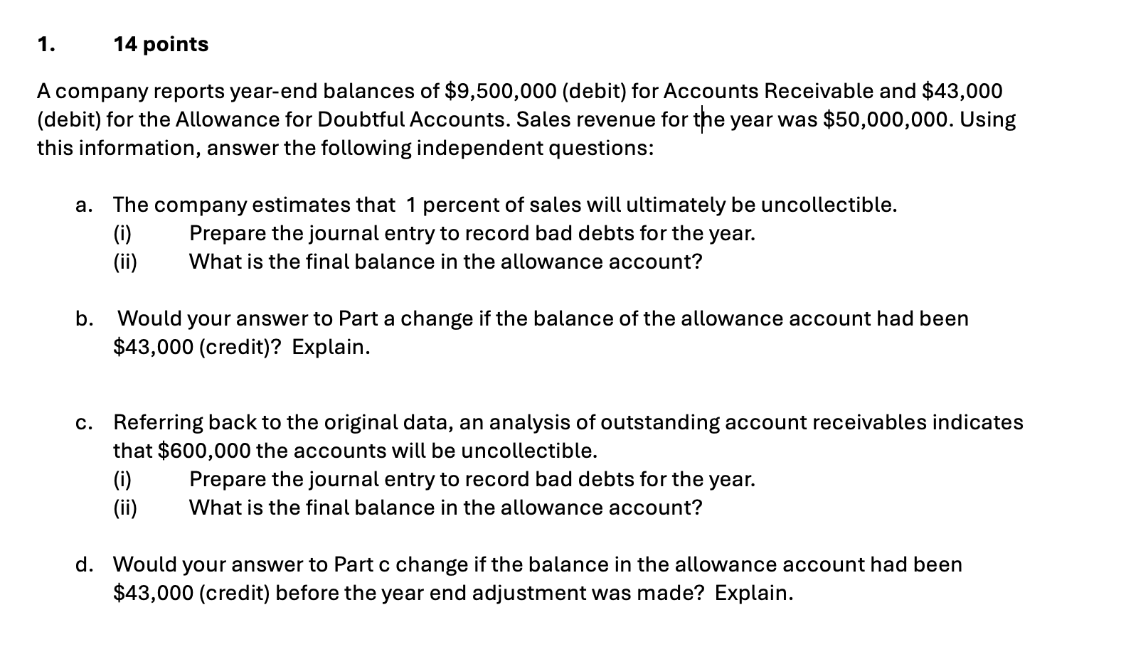 Solved 1. 14 ﻿points A company reports year-end balances of | Chegg.com