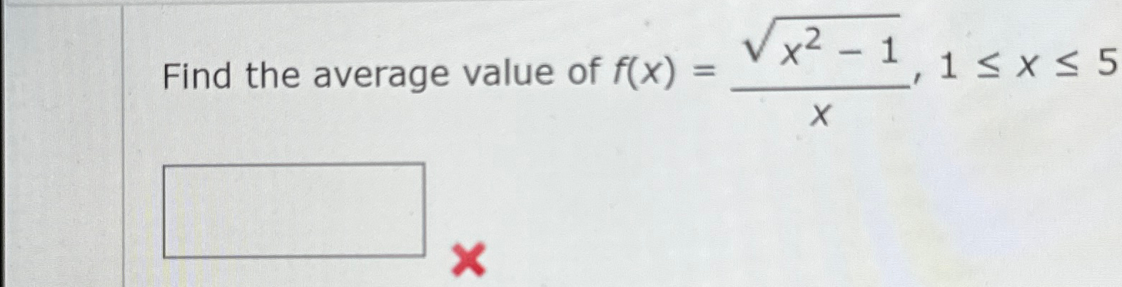 Solved Find the average value of f(x)=x2-12x,1≤x≤5 | Chegg.com