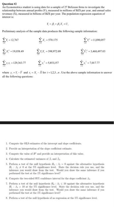 Solved Question 2 An Econometrics student is using data for | Chegg.com
