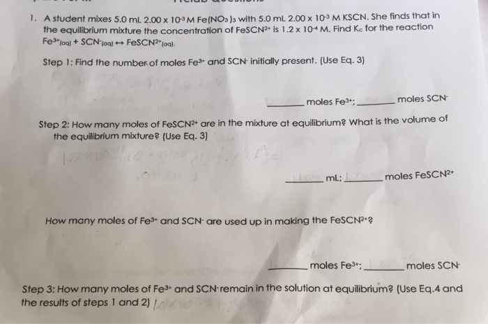 Solved 1. A student mixes 5.0 mL 2.00 x 103 M Fe(NO3)3 with | Chegg.com