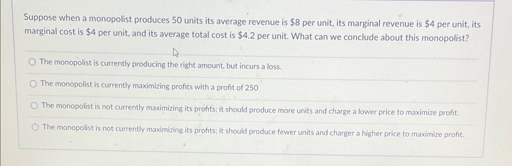 Solved Suppose when a monopolist produces 50 ﻿units its | Chegg.com