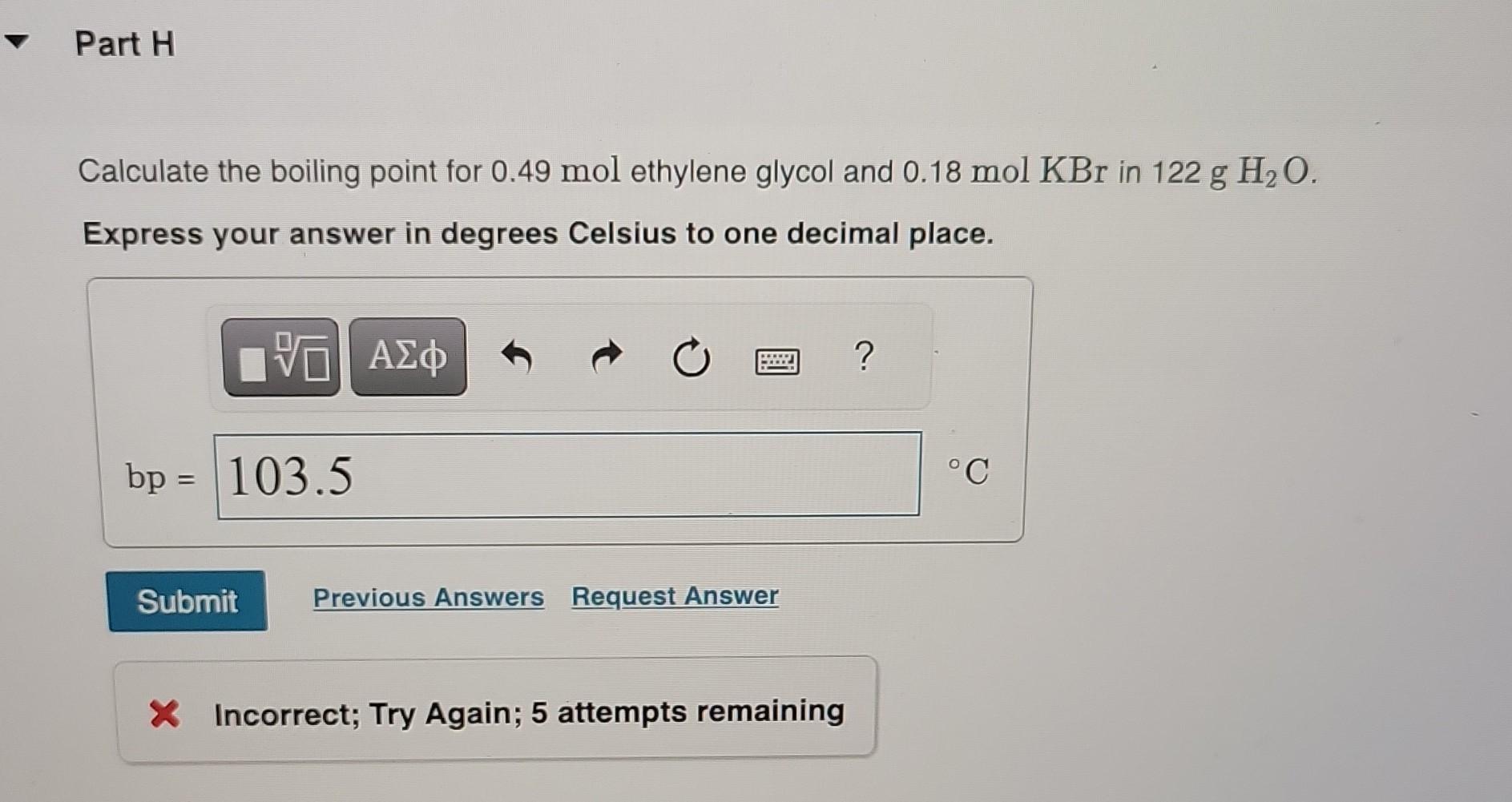 Solved Calculate the boiling point for 0.49 mol ethylene | Chegg.com