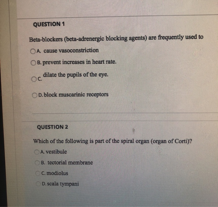 Solved QUESTION 1 Beta-blockers (beta-adrenergic blocking | Chegg.com