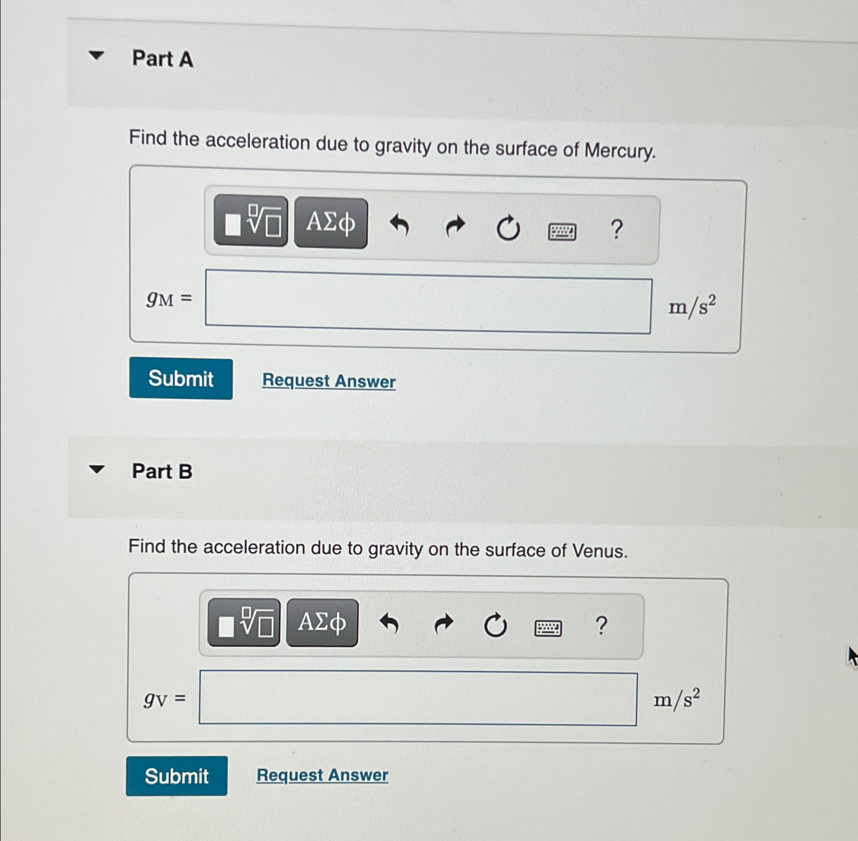 Solved Part AFind the acceleration due to gravity on the | Chegg.com Solved Part AFind the acceleration due to gravity on the | Chegg.com