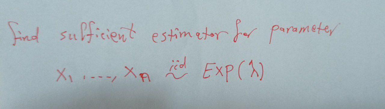 Solved find sufficient estimator har parameter X, ...., XA | Chegg.com