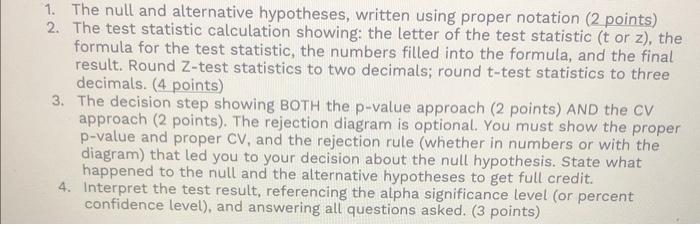 Solved 1. The null and alternative hypotheses, written using | Chegg.com