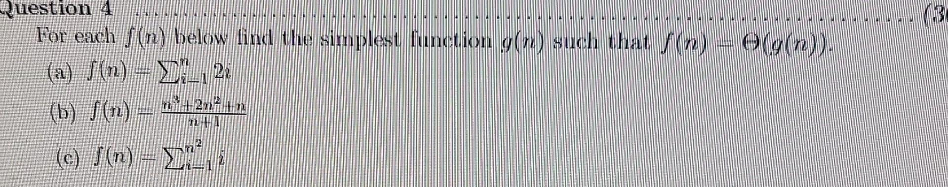 Solved For each f(n) below find the simplest function g(n) | Chegg.com