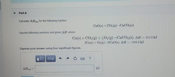 Solved Part A Calculate Ar for the following reaction CO(s) | Chegg.com