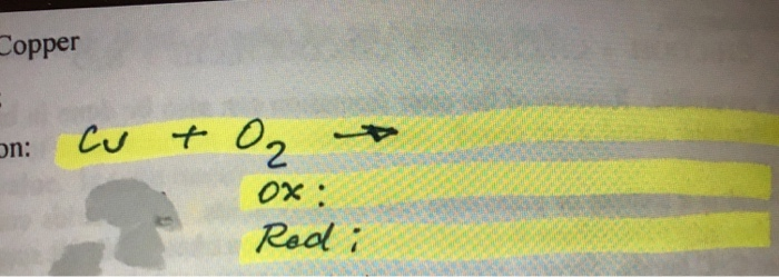 Solved Copper ən: Cu + O₂ Ox: Red i A. Oxidation of Copper | Chegg.com
