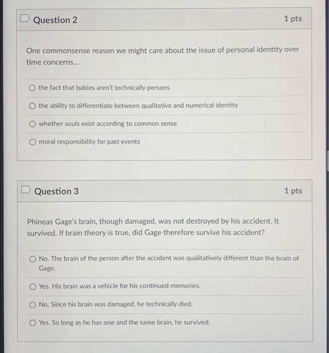 D Question 2 1 pts One commonsense reason we might | Chegg.com