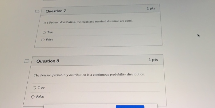 Solved 1 pts Question 7 In a Poisson distribution, the mean | Chegg.com Solved 1 pts Question 7 In a Poisson distribution, the mean | Chegg.com