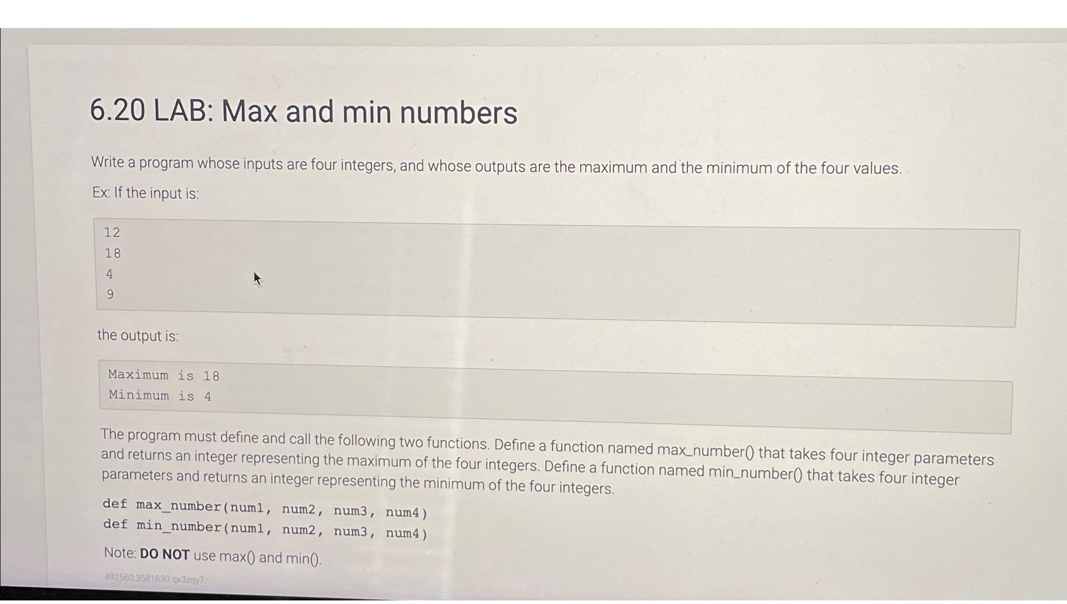 Solved 6.20 ﻿LAB: Max and min numbersWrite a program whose | Chegg.com
