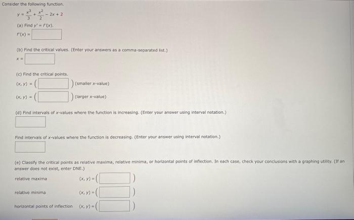 Solved Consider the following function. y=3x3+2x2−2x+2 (a) | Chegg.com