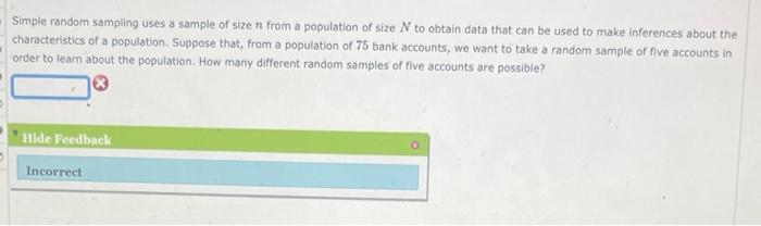 Solved Simple random sampling uses a sample of size n from a | Chegg.com