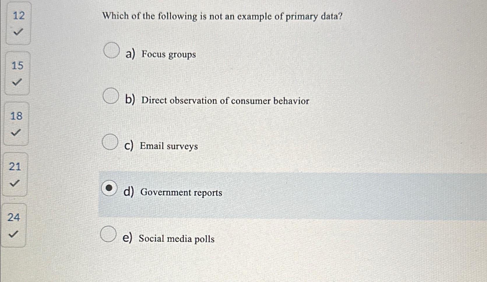 Solved Which of the following is not an example of primary | Chegg.com