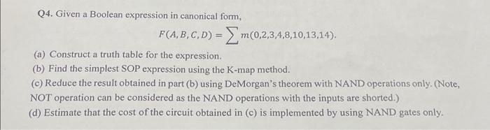 Solved Q4. Given a Boolean expression in canonical form, | Chegg.com