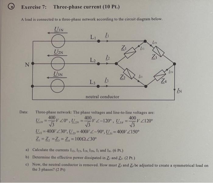 Solved Exercise 7: Three-phase current (10 Pt.) A load is | Chegg.com