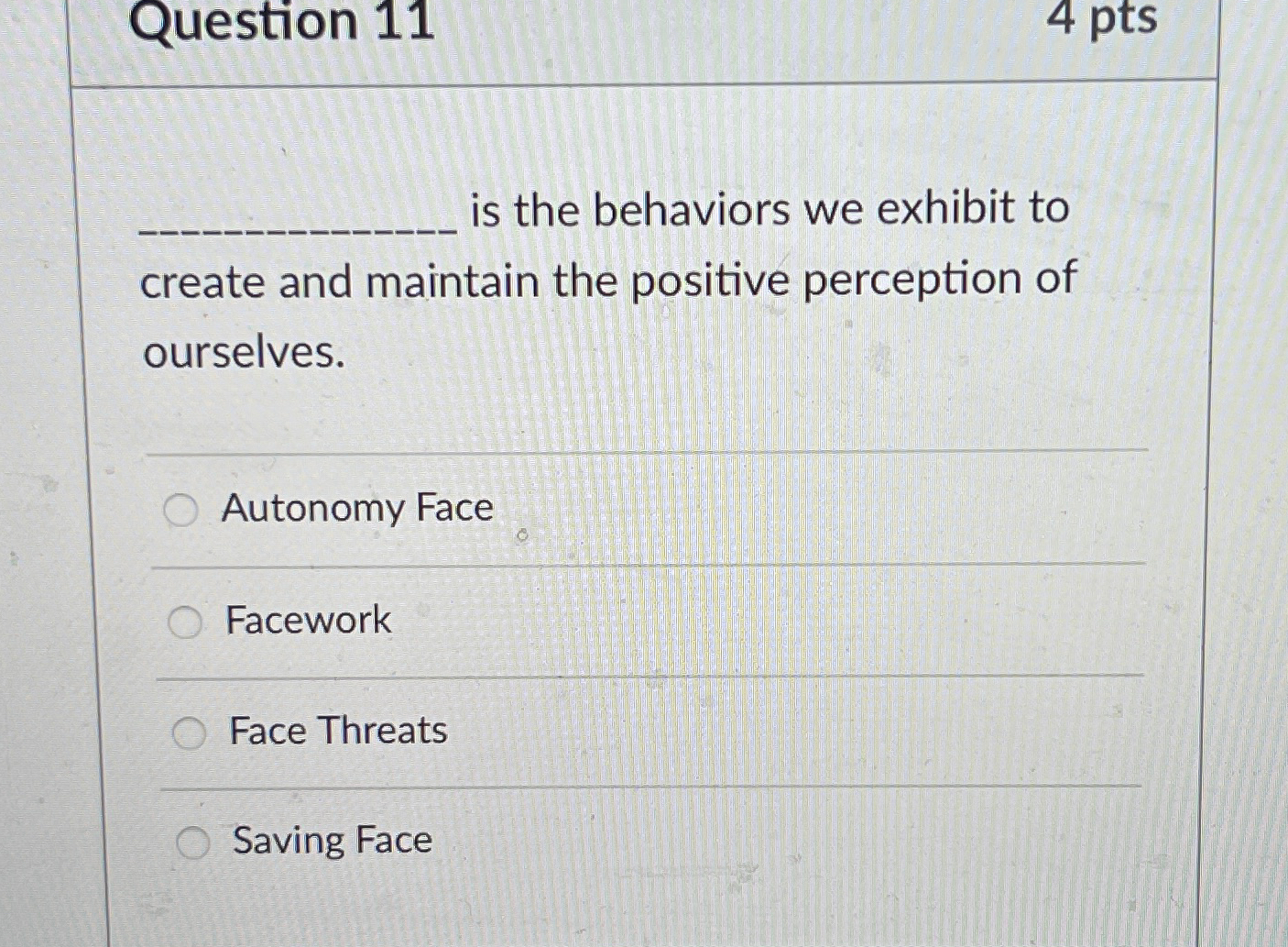 Solved Question 114 ﻿ptsis the behaviors we exhibit to | Chegg.com