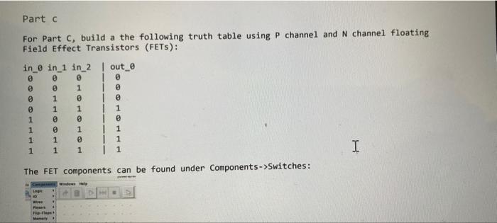 Solved Part C For Part C Build A The Following Truth Table