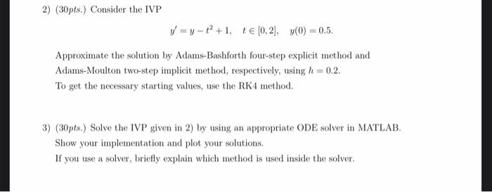Solved 2) (30pts.) Consider the IVP | Chegg.com