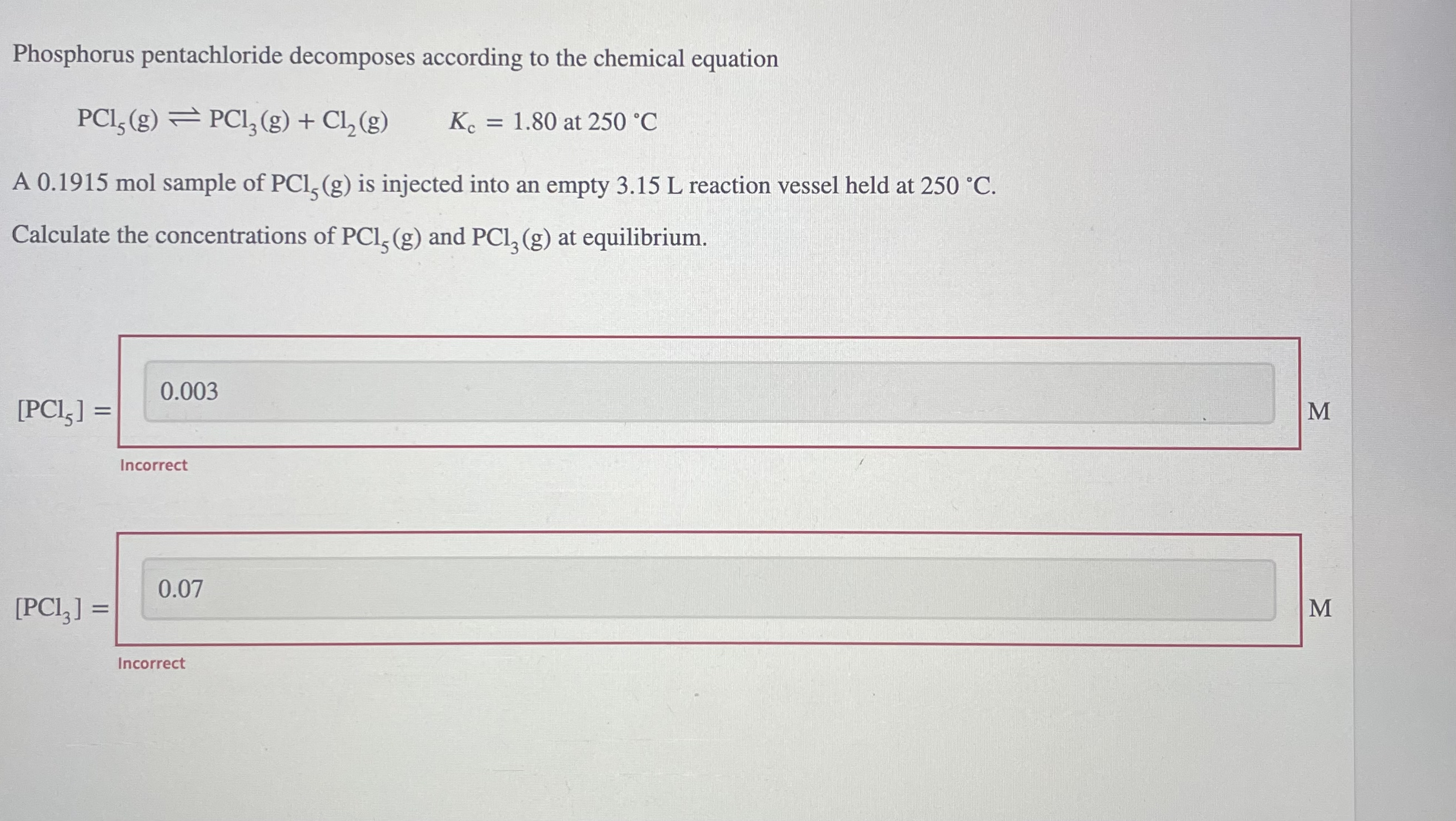 Solved Phosphorus pentachloride decomposes according to the | Chegg.com