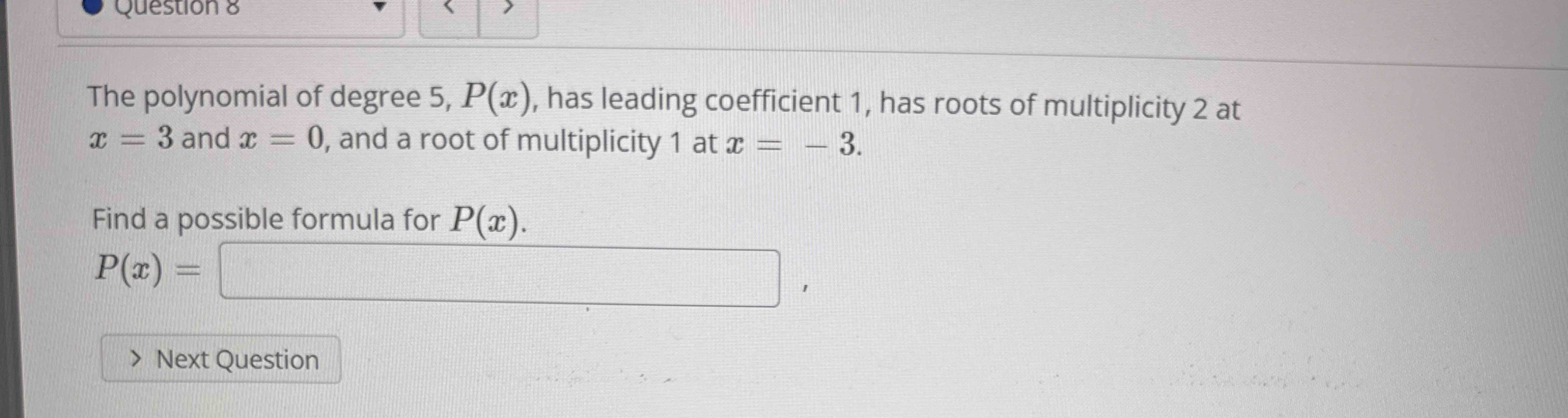 Solved by an EXPERT the polynomial of ﻿degree 5The polynomial of ﻿degree | Chegg.com