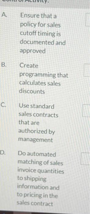 Solved The following internal control activities mitigate | Chegg.com
