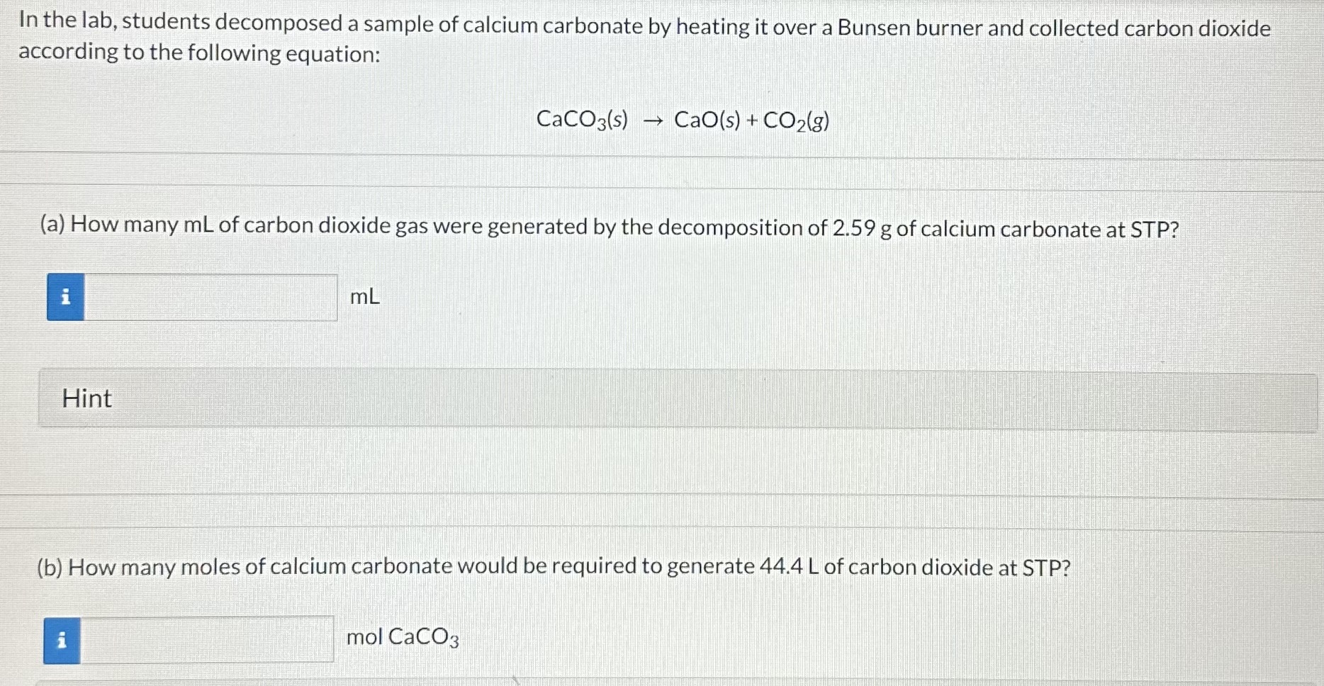 Solved In the lab, students decomposed a sample of calcium | Chegg.com