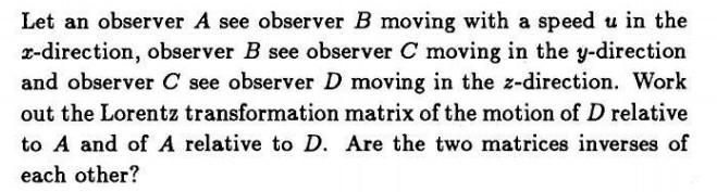 Solved Special Relativity/Lorentz Transformation Matrix | Chegg.com