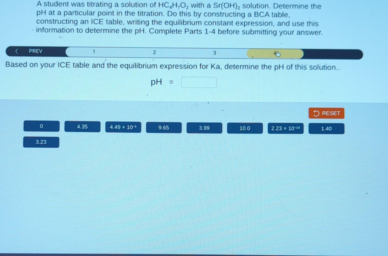 Solved A student was titrating a solution of HC4H7O2 with a | Chegg.com
