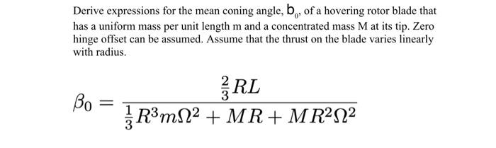Solved Derive expressions for the mean coning angle, b0, of | Chegg.com