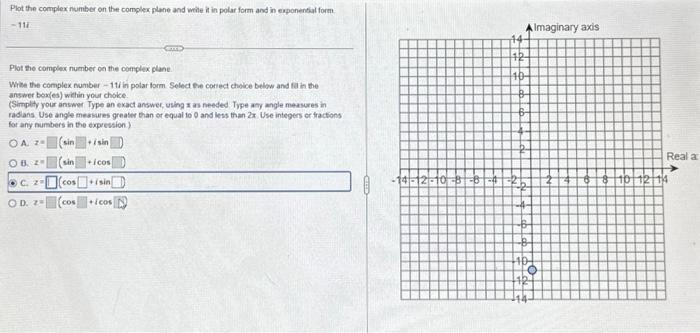Solved Plot the complex number on the complex plane and | Chegg.com