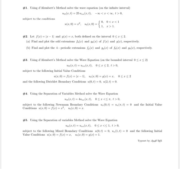 Solved #1. Using d'Alembert's Method solve the wave equation | Chegg.com