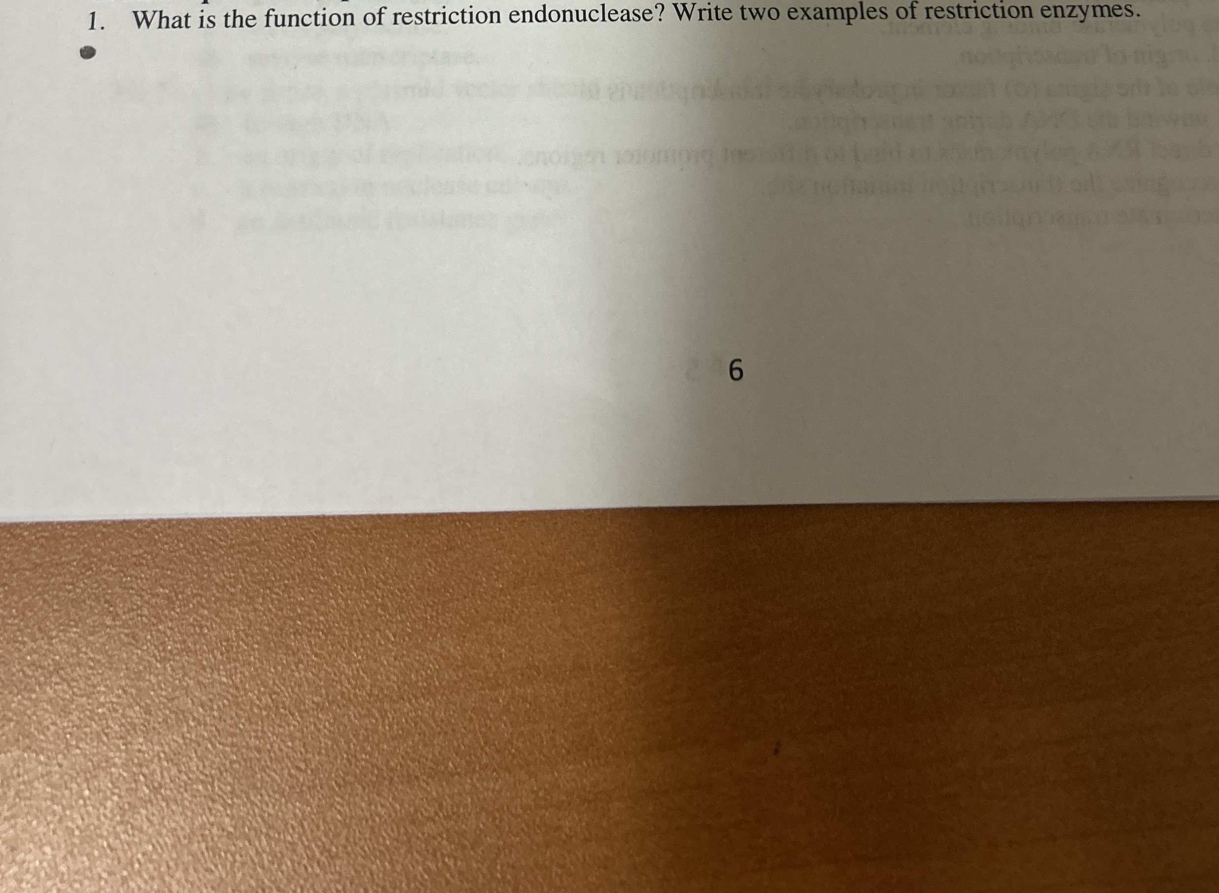 Solved What is the function of restriction endonuclease? | Chegg.com