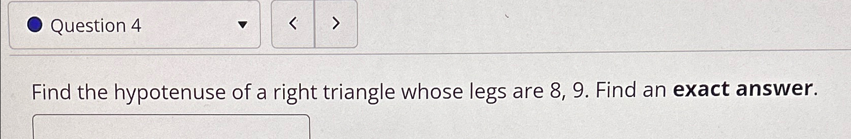 Solved Find the hypotenuse of a right triangle whose legs | Chegg.com