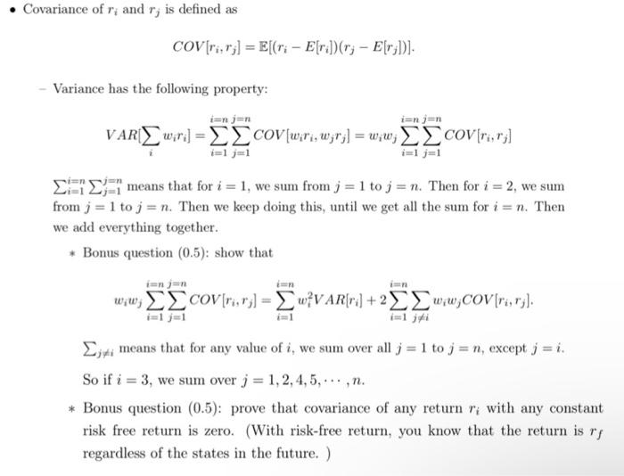 Solved - Covariance of ri and rj is defined as | Chegg.com
