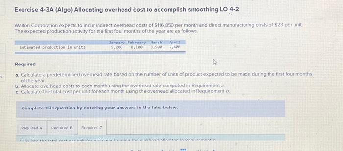 Solved es Exercise 4-3A (Algo) Allocating overhead cost to | Chegg.com