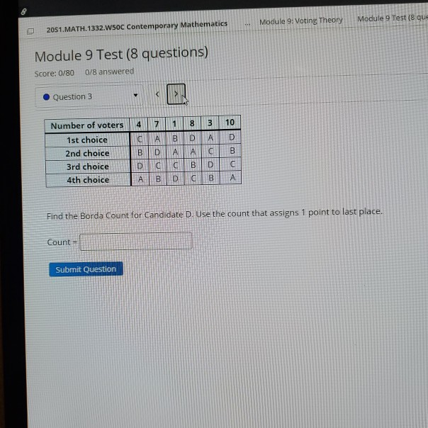Solved Module 9: Voting Theory Module 9 Test (8 que | Chegg.com