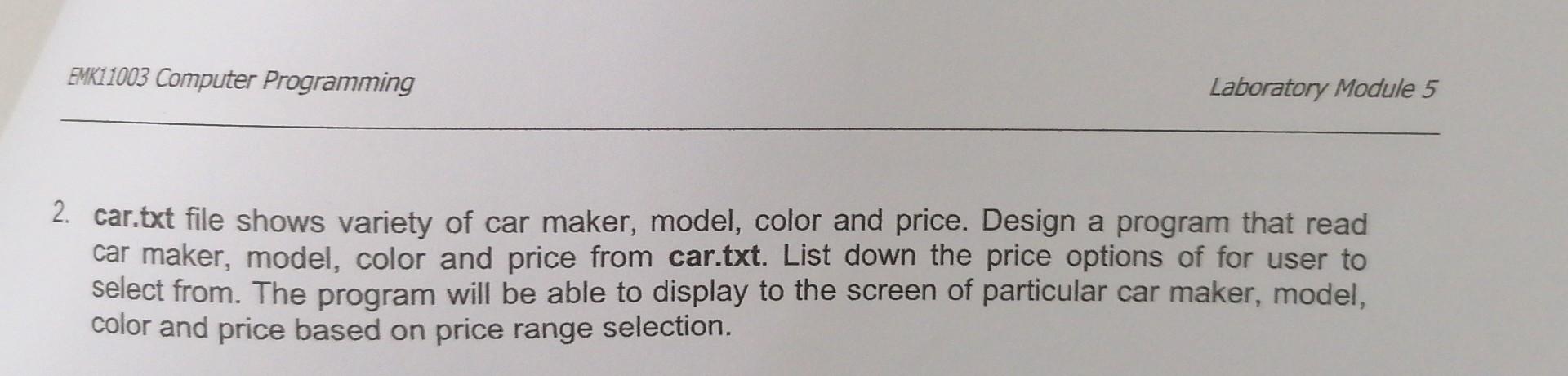 Solved EMK11003 Computer Programming Laboratory Module 5 2. | Chegg.com
