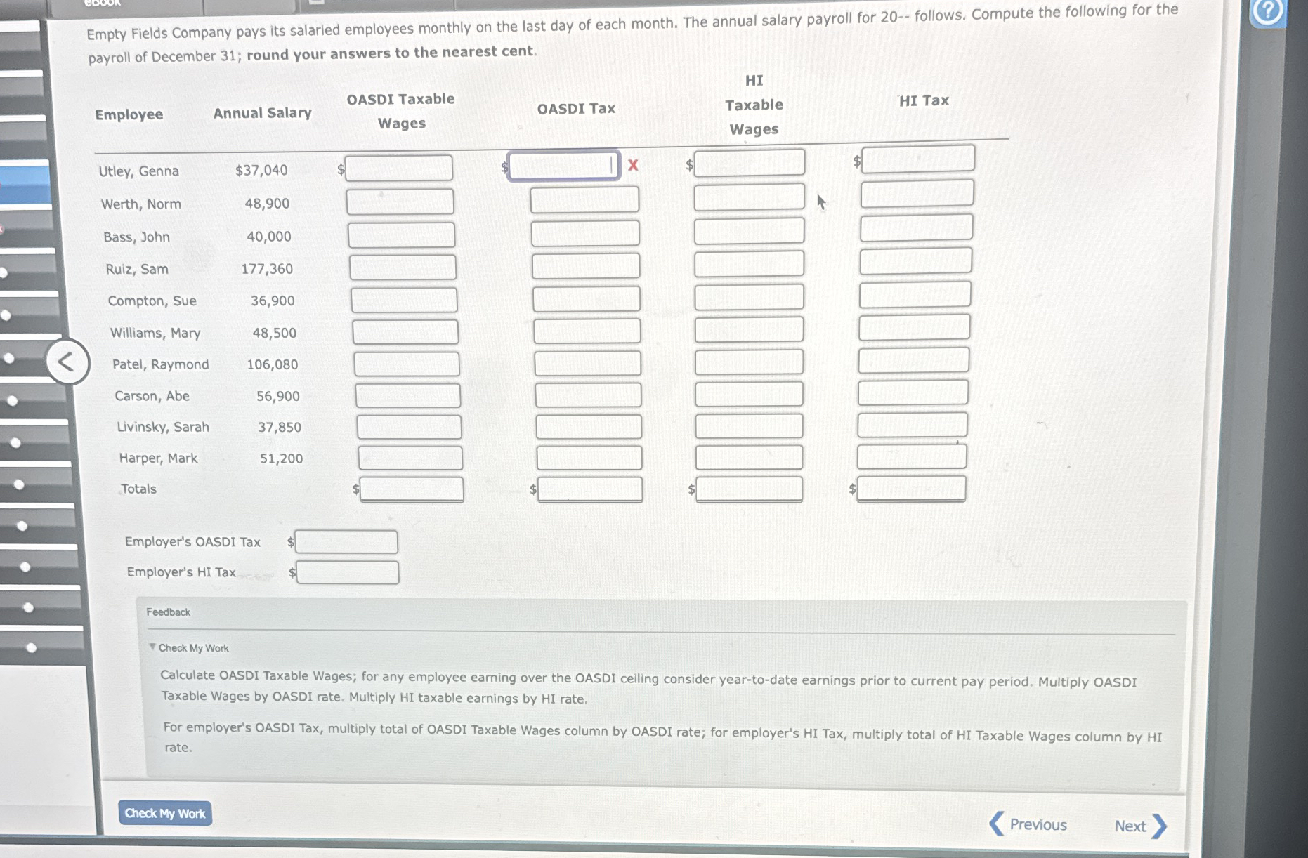 Solved Empty Fields Company pays its salaried employees | Chegg.com