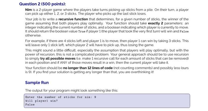 Solved luestion 2 (500 points): Nim is a 2-player game where | Chegg.com