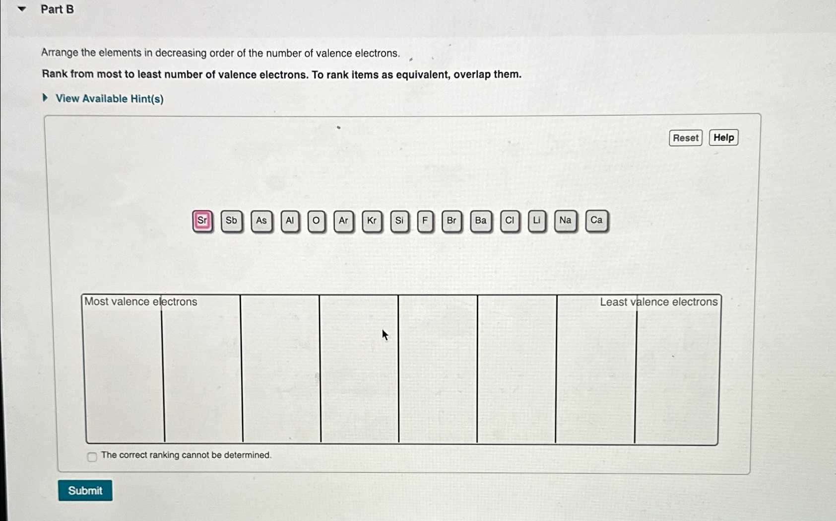 Solved Part BArrange the elements in decreasing order of the | Chegg.com