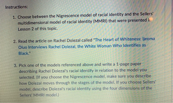 Instructions: 1. Choose between the Nigrescence model | Chegg.com