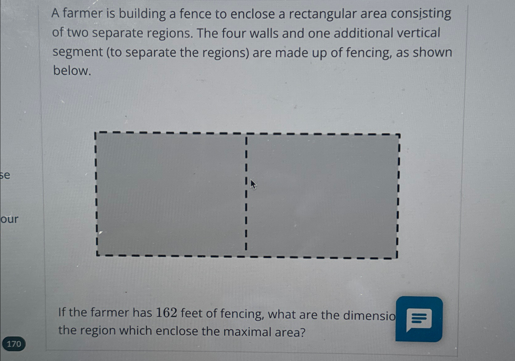 Solved A farmer is building a fence to enclose a rectangular | Chegg.com