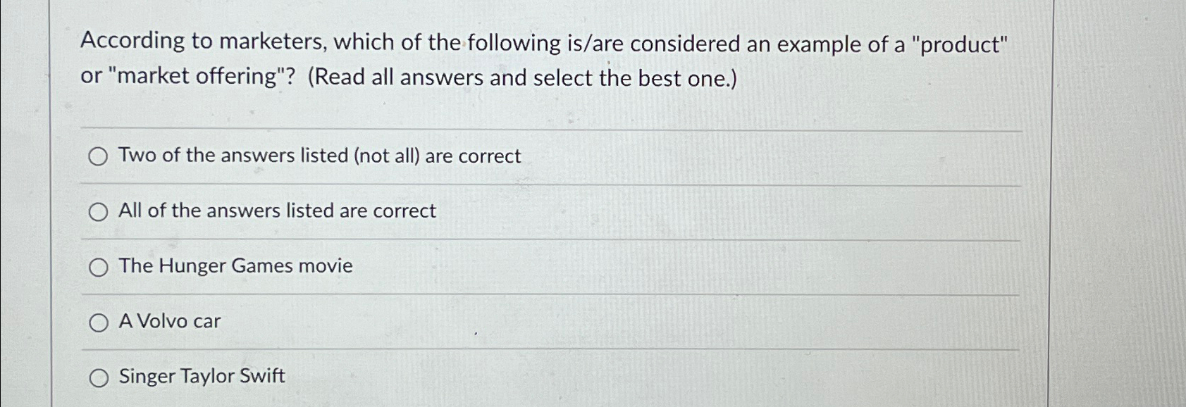 Solved According to marketers, which of the following is/are | Chegg.com